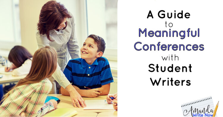 Get Writing Conferences Right: Tips for Writing Workshop Teachers