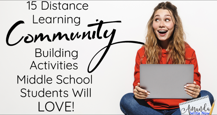 Distance Learning Community Building Activities for Middle and High ...