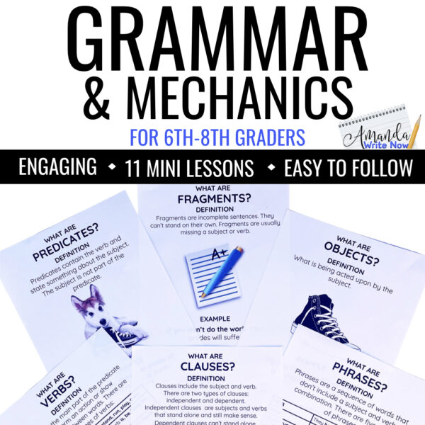 Grammar and Mechanics Unit - Amanda Write Now