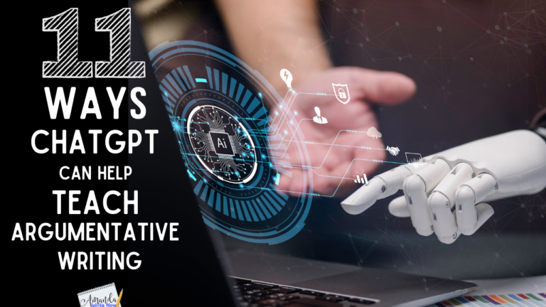 11 Ways Chat GPT Can Help You Teach Argumentative Writing - Amanda ...
